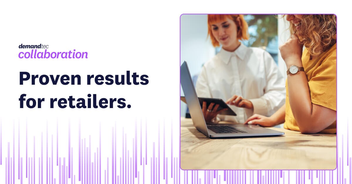 Proven Results for Retailers | DemandTec Collaboration Proven Results for Retailers | DemandTec Collaboration
